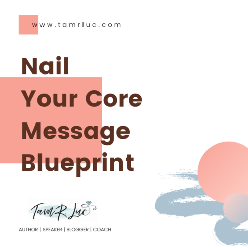 Core Message Blueprint Free Gift